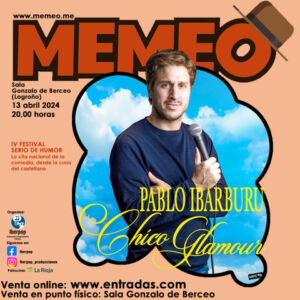 Festival Memeo – «Chico Glamour» – Pablo Ibarburu – Ignacio Faulín ...